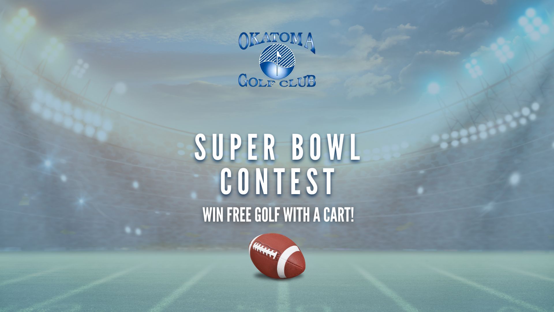 Super Bowl Contest - Okatoma